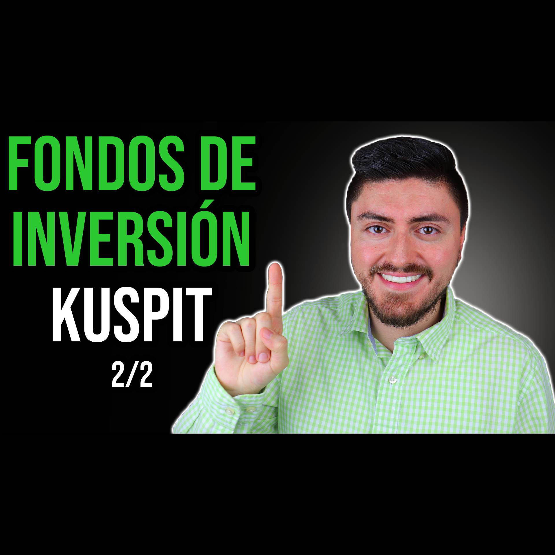 Invertir en acciones en Kuspit: Conoce cuál es el mejor fondo de inversión